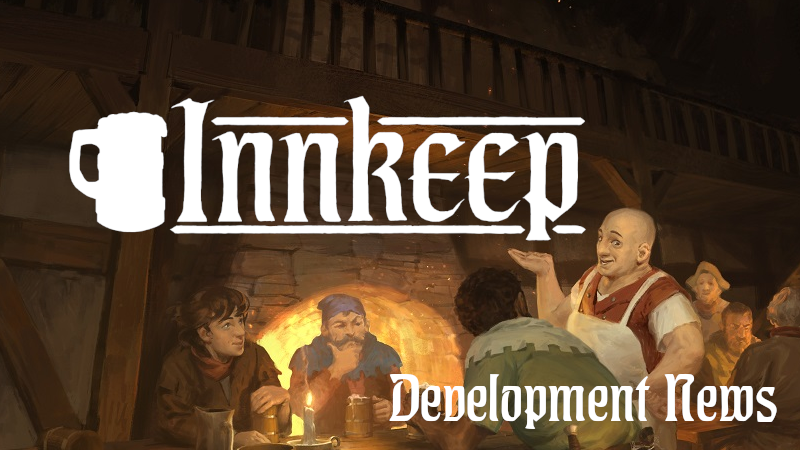Innkeep - Amazing Animations and Fancy Foley - Steam News