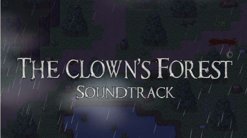 The Clown's Forest - The Clown's Forest Soundtrack now out! - Steam News