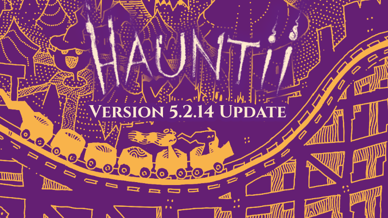 Hauntii - Version 5.2.14 - Window Mode, Star Hints, and more! - Steam News