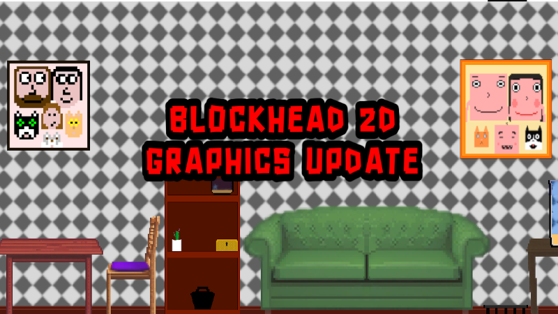 Blockhead 2D - Graphics Improvements, Bug Fixes and a New Song - Steam News