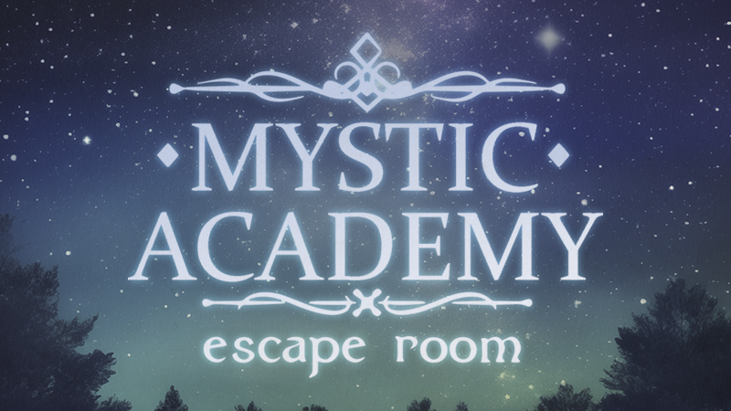 Mystic Academy: Escape Room - Mystic Academy: Escape Room is available ...