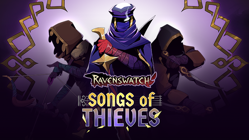 Ravenswatch - The Songs of Thieves Free Update is live! - Steam News