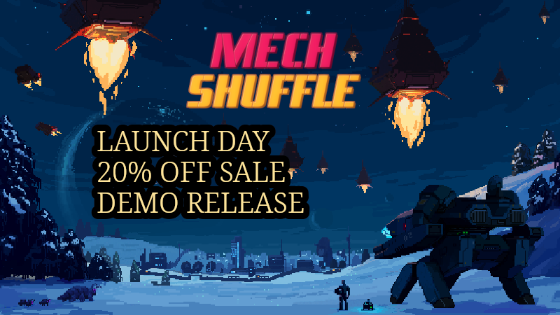 Steam :: Mech Shuffle :: Launch Day