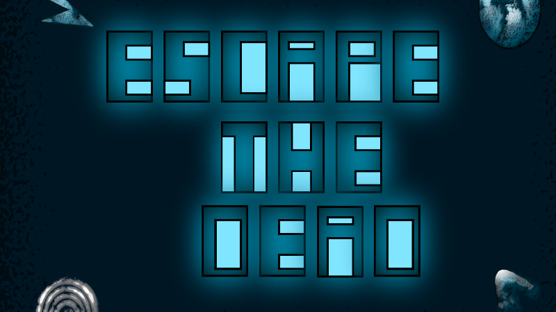 Escape the Dead - Early Access Release - Steam News