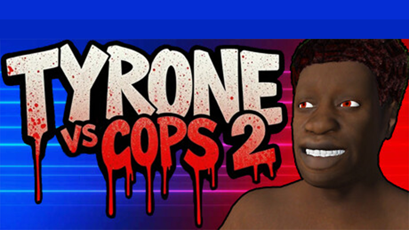 TYRONE vs COPS VR - Announcing TYRONE vs COPS 2 - Steam News