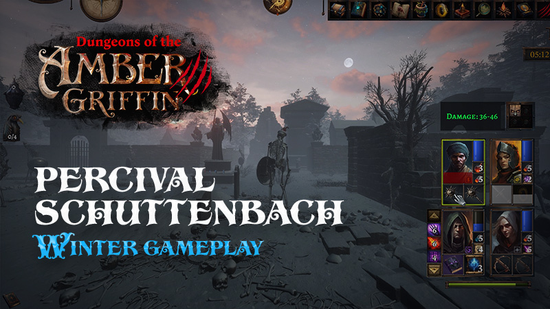 Dungeons of the Amber Griffin - Percival Schuttenbach Gameplay [Winter ...