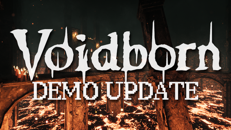 Voidborn - VOIDBORN DEMO UPDATE 1 - Steam News