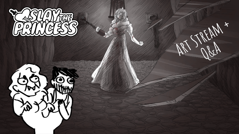 Slay the Princess — The Pristine Cut - Art Stream and Live Q&A! - Steam ...