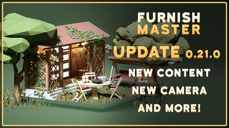 Furnish Master - Furnish Master Update 0.21 + Summer sale! - Steam News