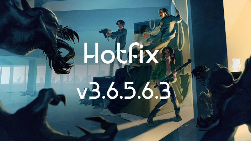 The Highrise - Hotfix v3.6.5.6.3 - Steam News