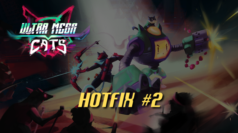 Steam :: Ultra Mega Cats :: Hotfix #2