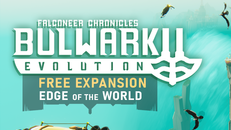 Bulwark Evolution: Falconeer Chronicles - The Edge of The World Arrives ...