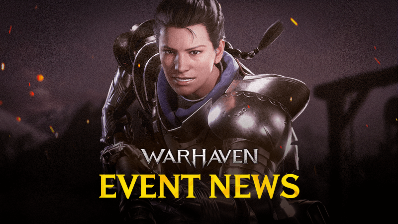 Steam :: Warhaven :: [Updated] Announcing a new In-game Event for ...