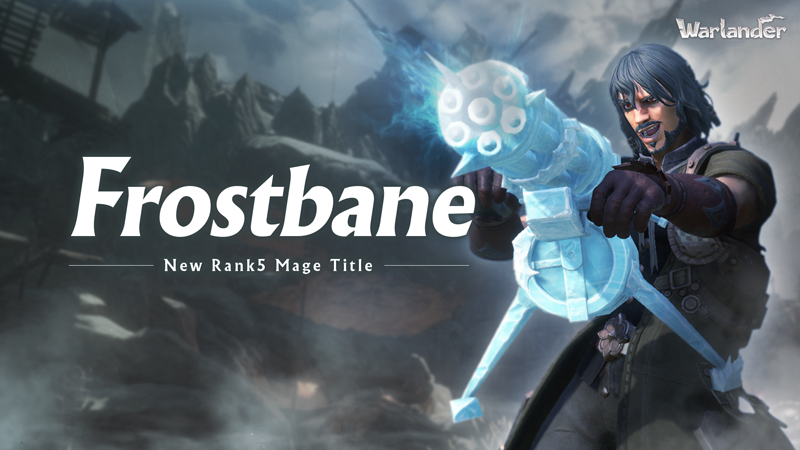 Warlander - 🌟 New Rank 5 Title: Frostbane! 🌟 - Steam News
