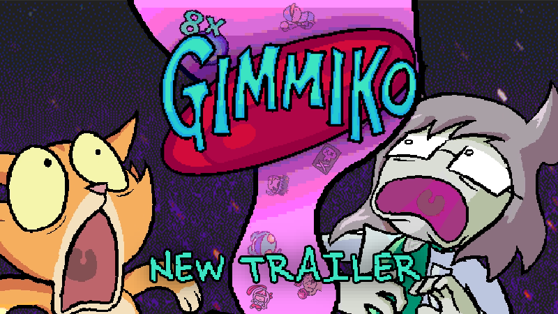 GIMMIKO - WATCH OUT, NEW GIMMIKO TRAILER INBOUND - Steam News