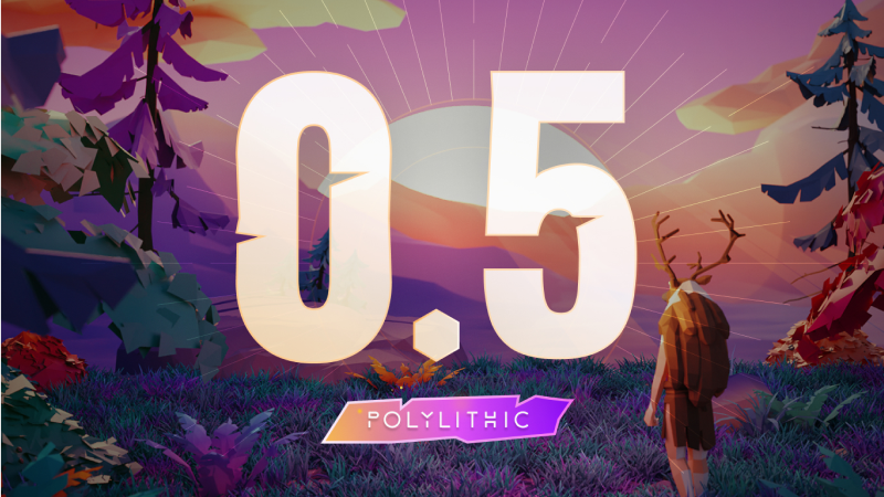 Polylithic - Polylithic - 6 Months after Release - Steam News