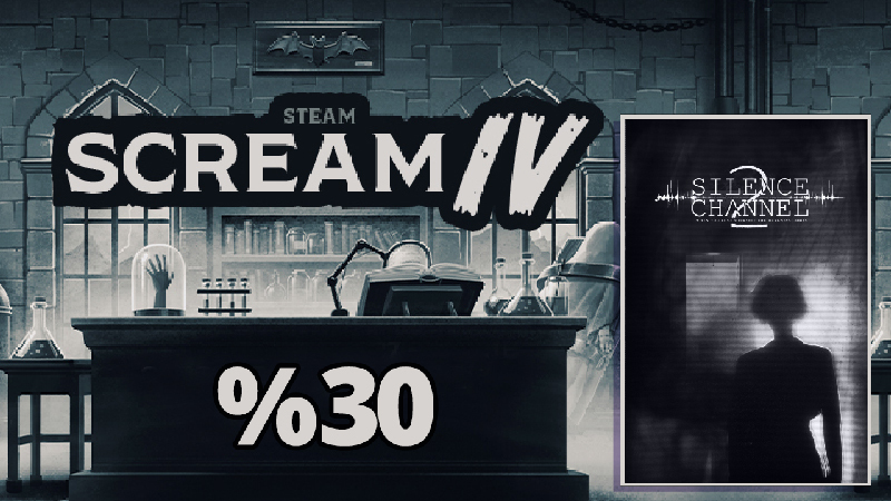 Silence Channel 2 - Steam Scream 4 Fest - Steam News