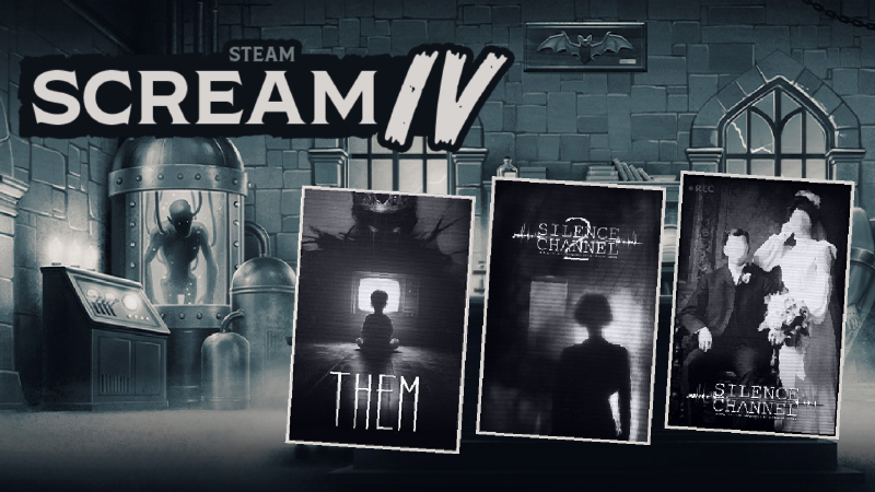 Silence Channel 2 - Lexip Games Scream Fest - Steam News