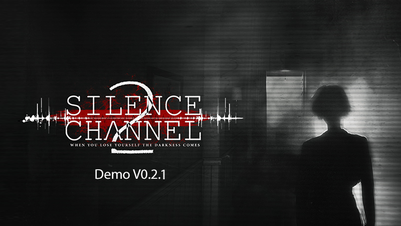 Silence Channel 2 - Demo Update - Steam News