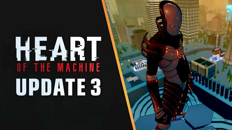 Heart of the Machine - Heart of the Machine Update 3: On Solving ...