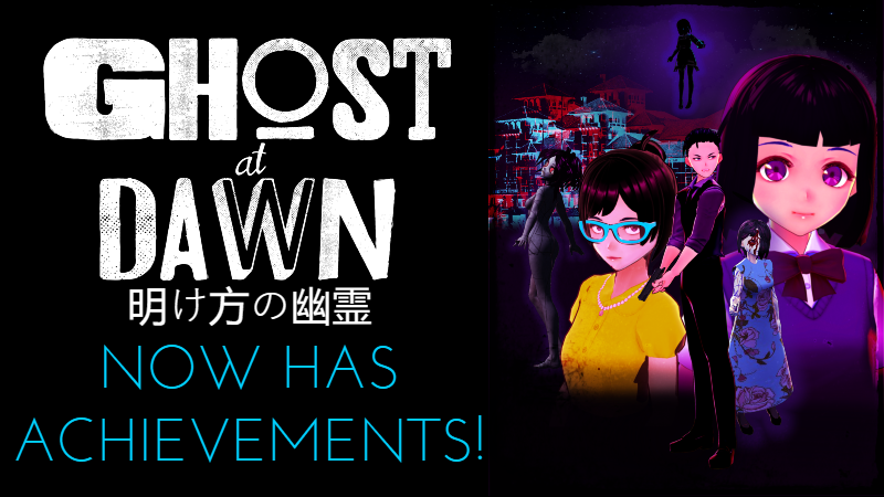 Steam :: GHOST at DAWN :: Steam Achievements are here!