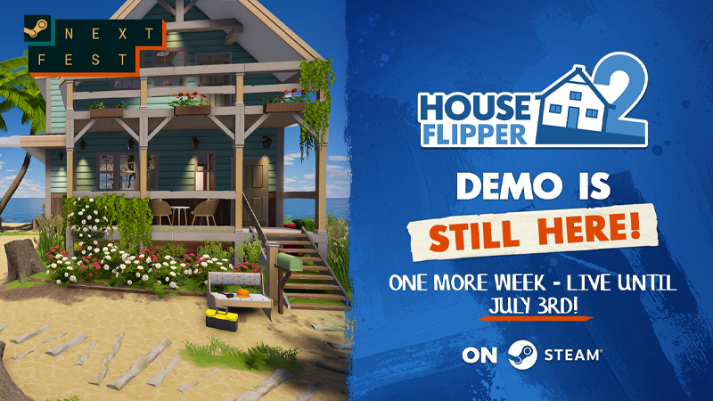 House Flipper 2 - 📣 The HF2 Demo available for an additional week ...