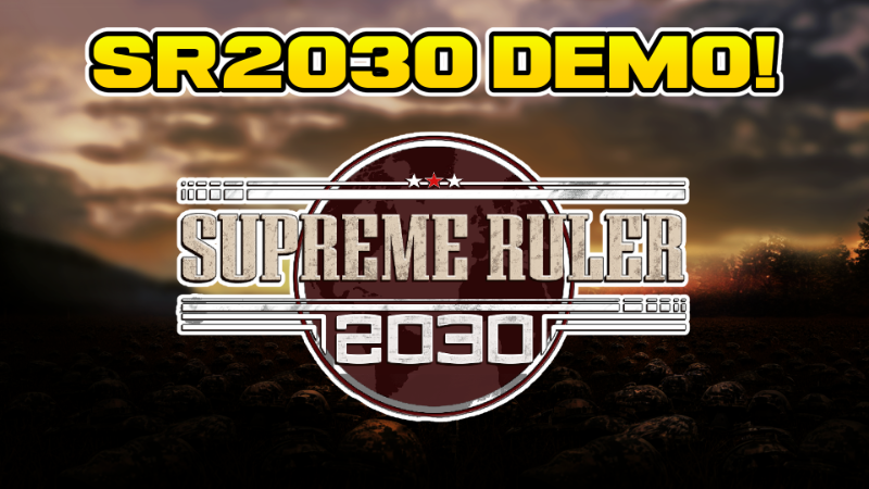 Supreme Ruler 2030 - Supreme Ruler 2030 Demo is Now Available! - Steam News