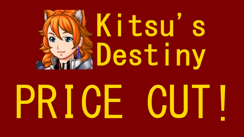 Kitsu's Destiny - Permanent Price Cut & Prototype DLC News - Steam News