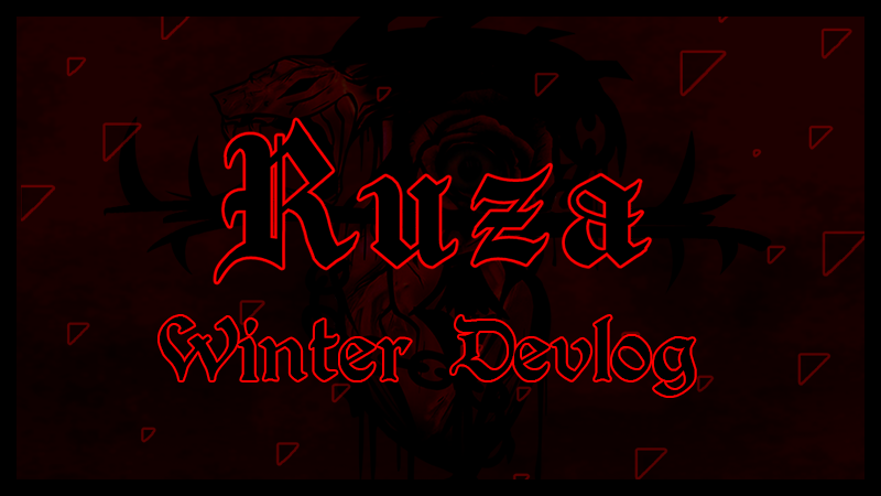 Ruza - Ruza - Winter Devlog - Steam News