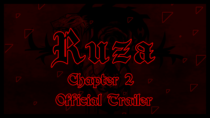 Ruza - Ruza - Chapter 2 Official Trailer - Steam News