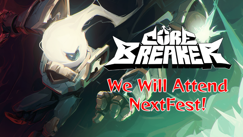 Corebreaker - Corebreaker Coming to Steam Next Fest - Steam News