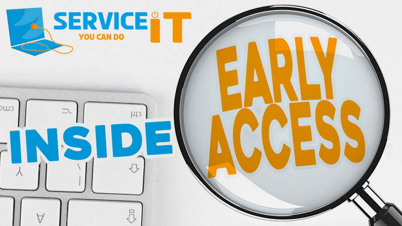 ServiceIT: You can do IT - 🔎ServiceIT - Early Access Sneak Peek🔍 ...
