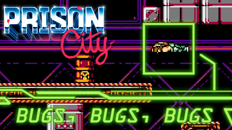 Prison City - Bugs, Bugs, Bugs! - Steam News