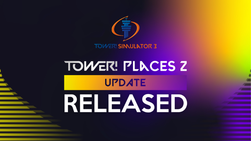 Tower! Simulator 3 - Major Update for Tower! Simulator 3 - Steam News