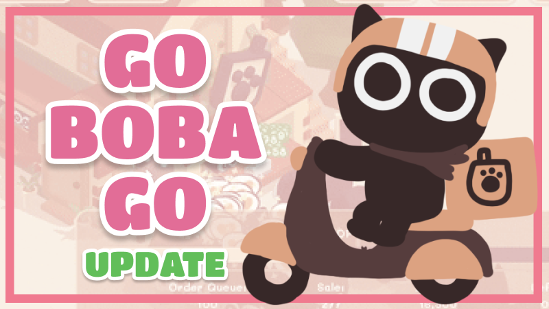 Boba Simulator : Idle Shop Management - GO BOBA GO UPDATE OUT NOW ...