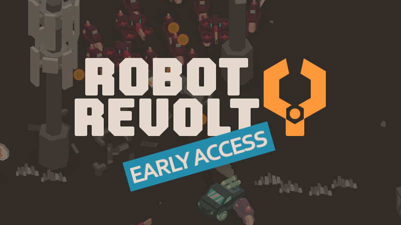 Robot Revolt - 1 Year Anniversary - Steam News