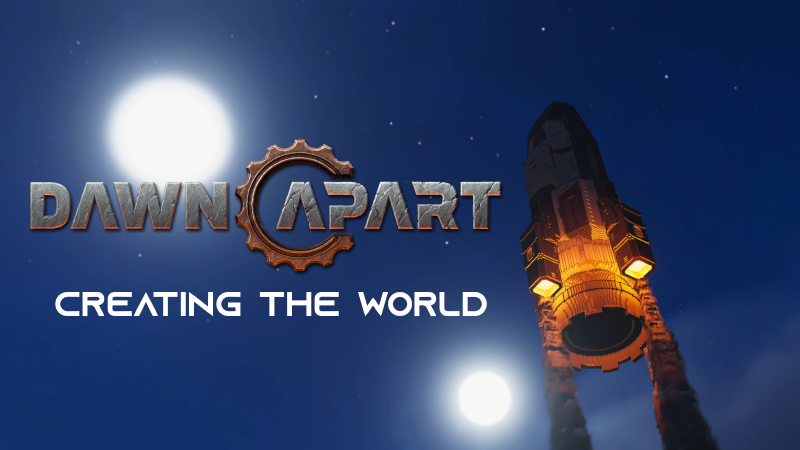 Dawn Apart - Creating the World of Dawn Apart - Steam News