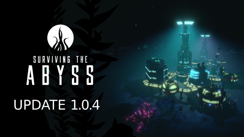 Surviving the Abyss - Surviving the Abyss - Update 1.0.4 - Patch Notes ...