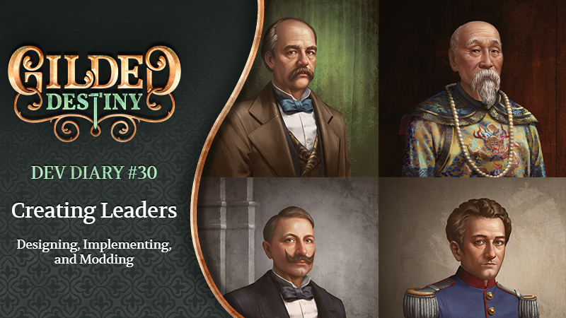 Gilded Destiny - [Dev Diary #30] The Faces of History: Leaders in ...