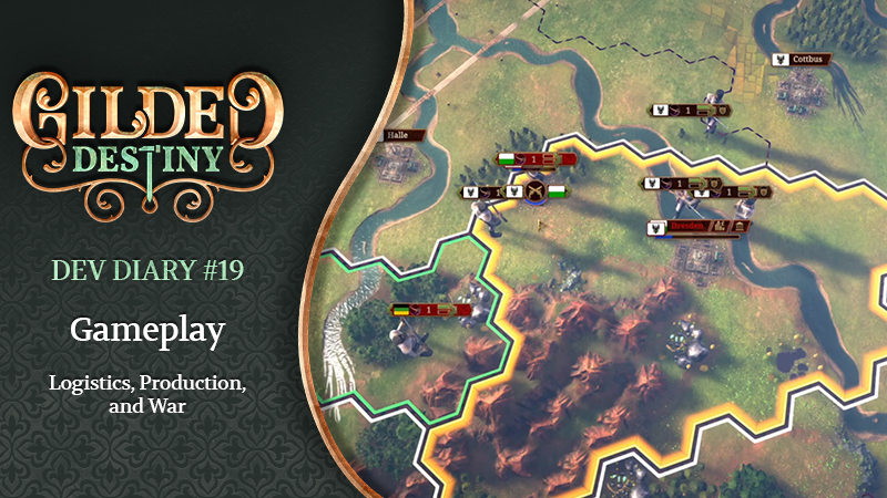 Gilded Destiny - Dev Diary 19 - [VLOG] Gameplay: Logistics, Trade, and Warfare - Steam News