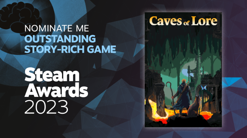 Caves of Lore - Nominate Caves of Lore - Steam News