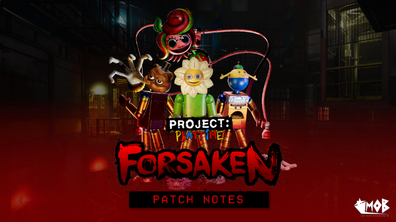 PROJECT: PLAYTIME - Phase 3 Hot Patch - Steam News