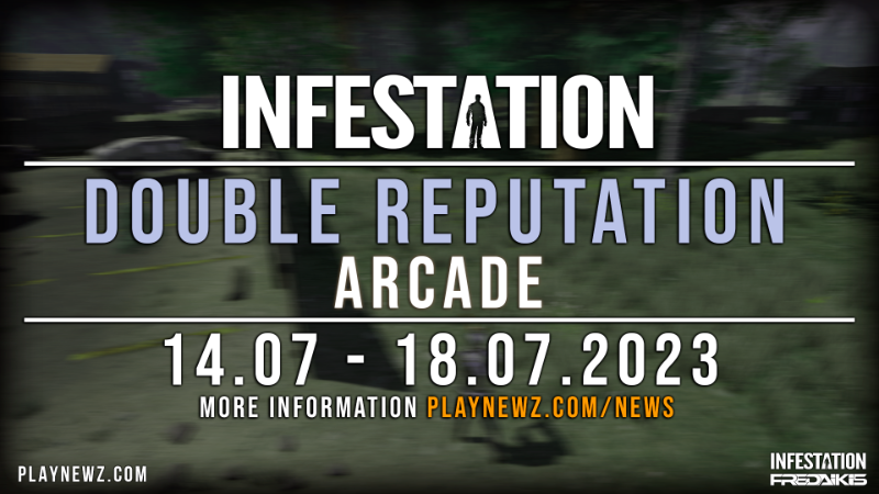 Infestation: The New Beginning - ARCADE: Double Reputation - Steam News