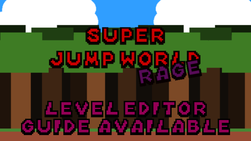 Steam :: SuperJumpWorld Rage :: The level editor advanced guide is now ...