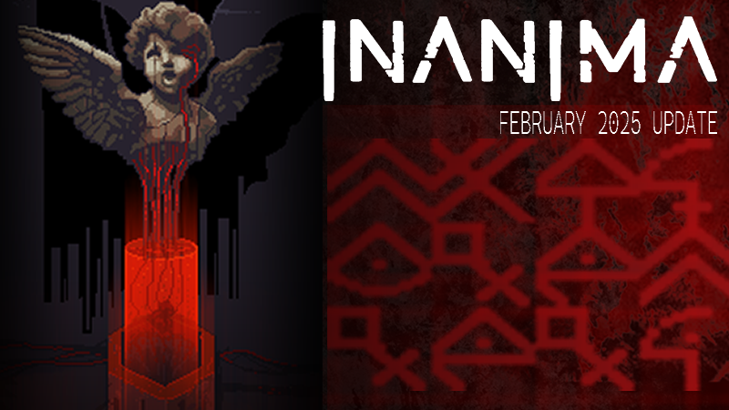 INANIMA - INANIMA Development Update - Steam News