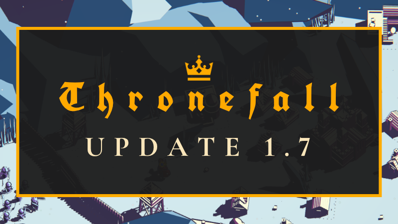 Steam :: Thronefall :: UPDATE 1.7
