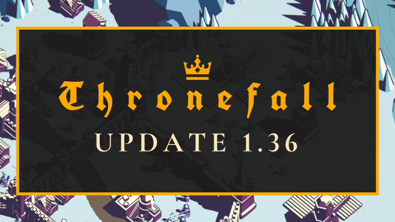 Steam :: Thronefall :: Update 1.36