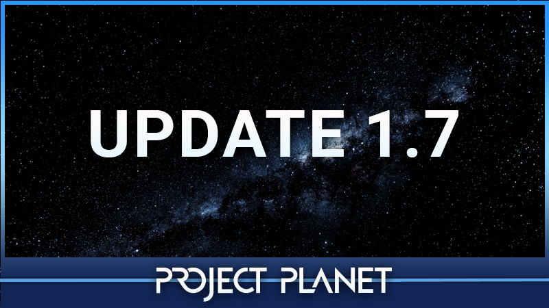 Project Planet - Earth vs Humanity - Update 1.7 is live! - Steam News