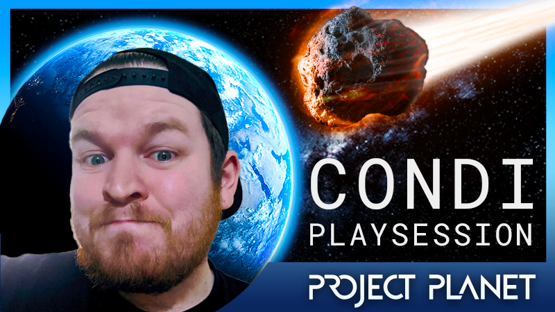Project Planet - Earth vs Humanity - Condi Project Planet Let's Play ...