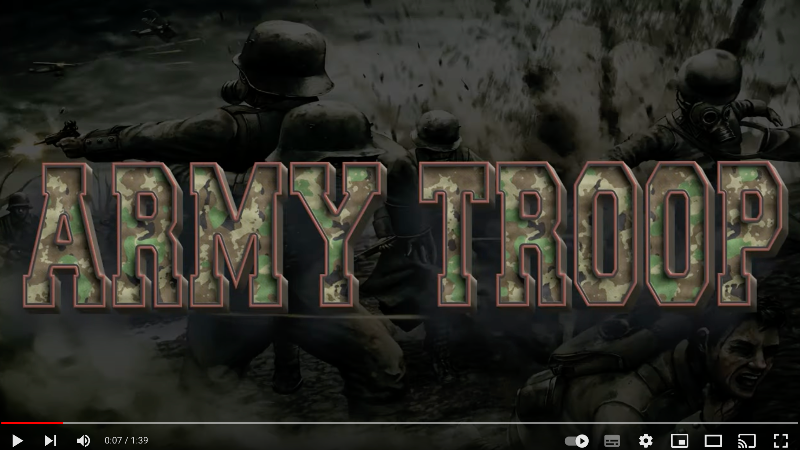 Army Troop - More great trailers of Army Troop - Steam News